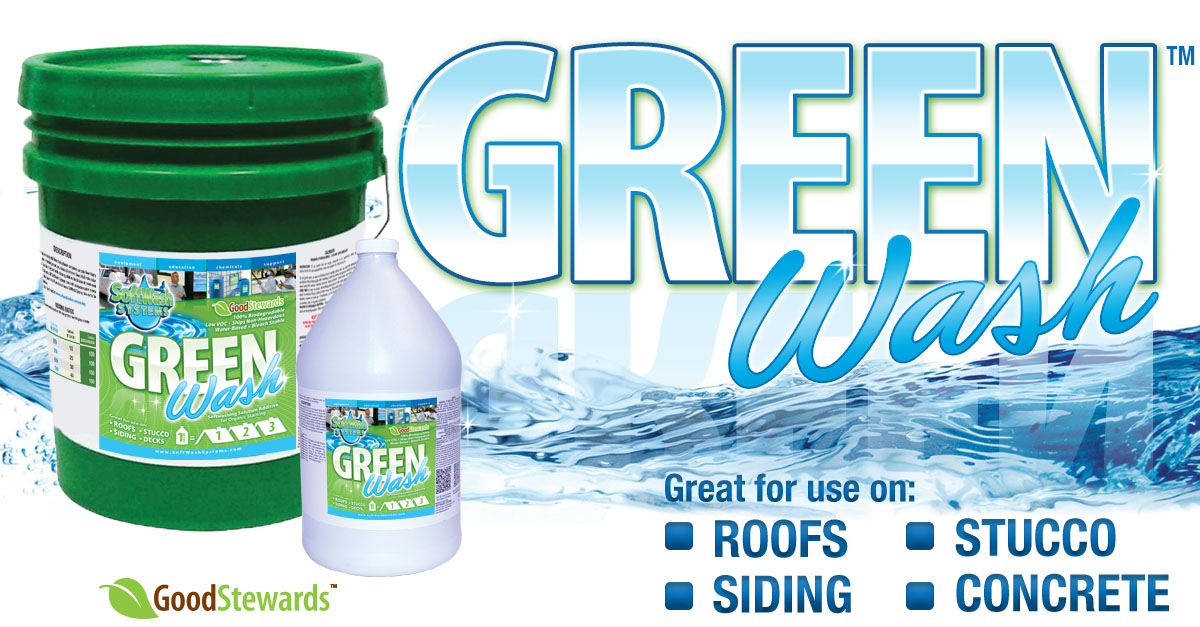 GREEN WASH • SoftWash Systems